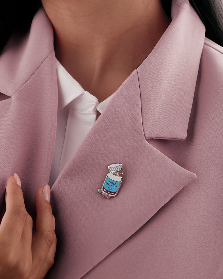 These Make Me Lol (Beta Blockers) Lapel Pin – V Coterie