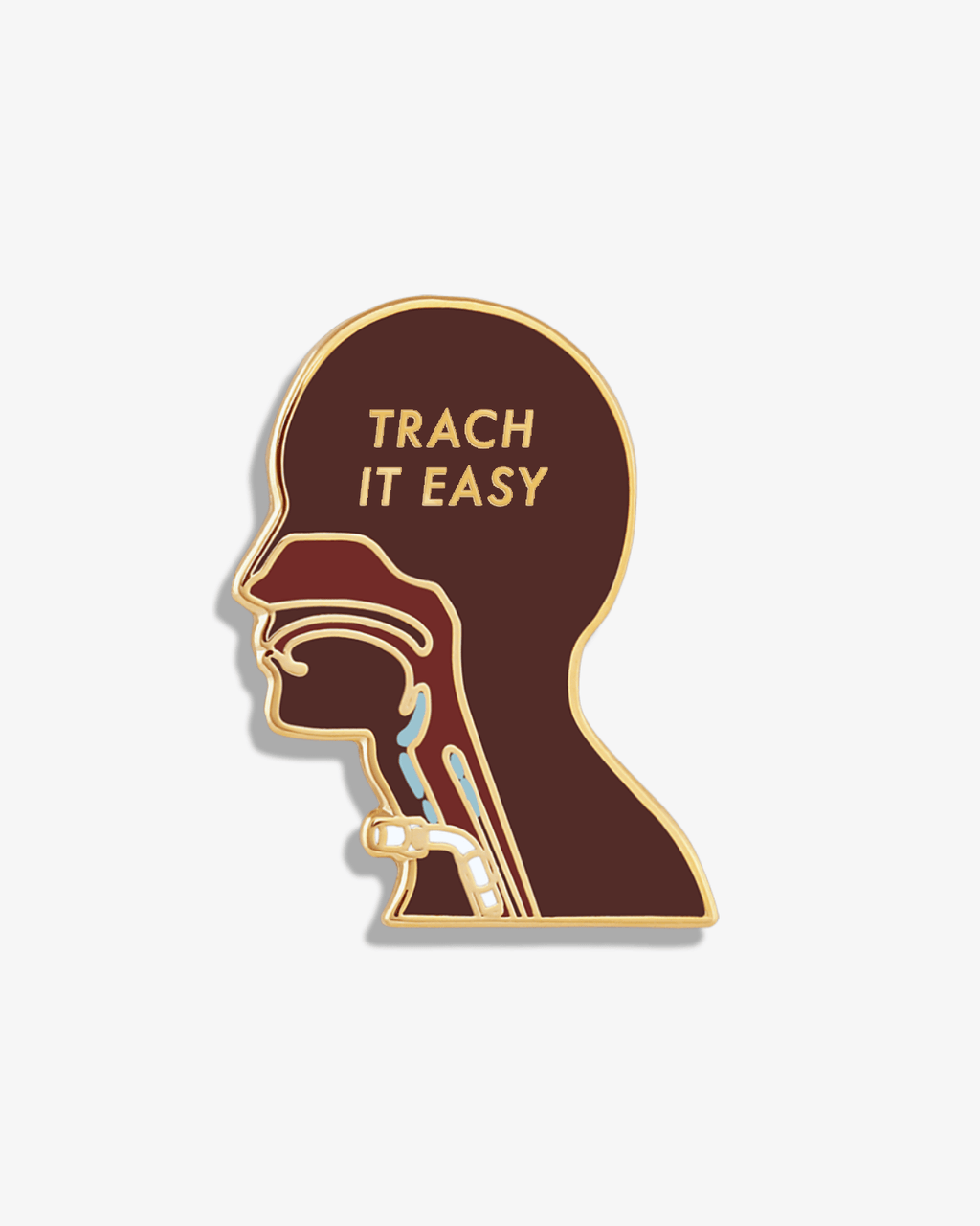 Trach It Easy (Tracheotomy) | Medical Lapel Pin by V Coterie